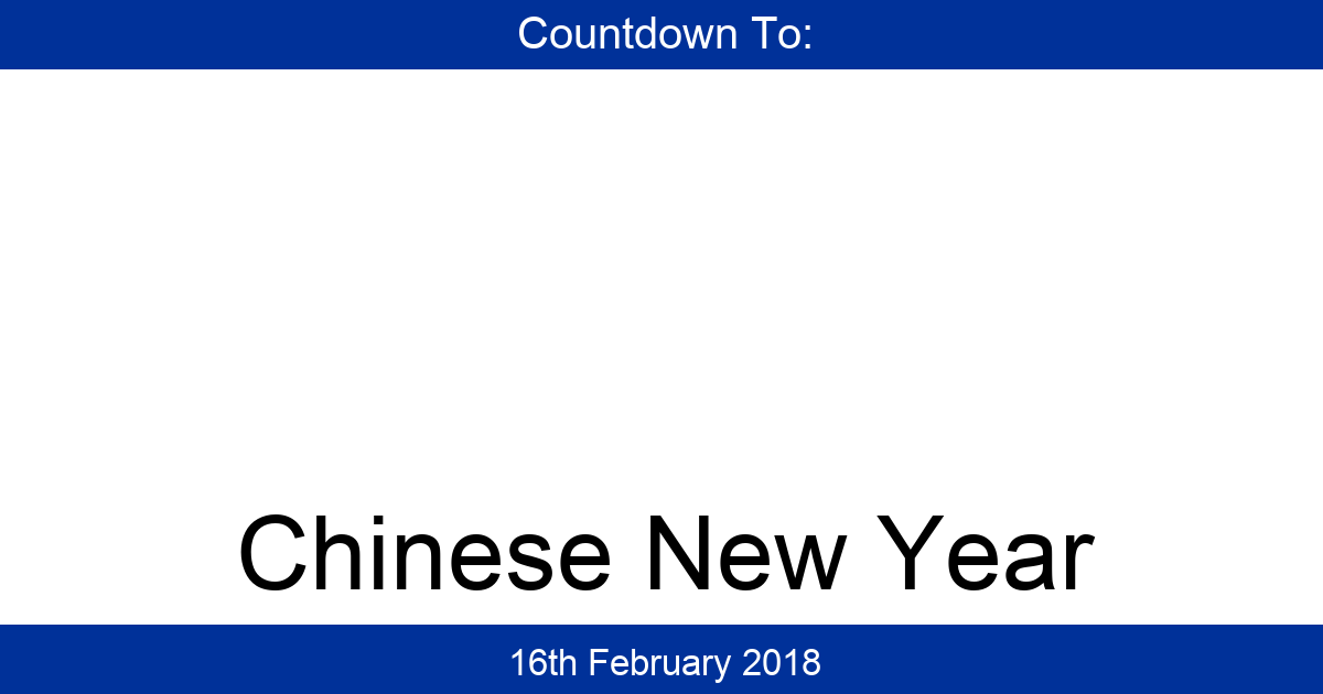 Countdown To Chinese New Year | Days Until Chinese New Year