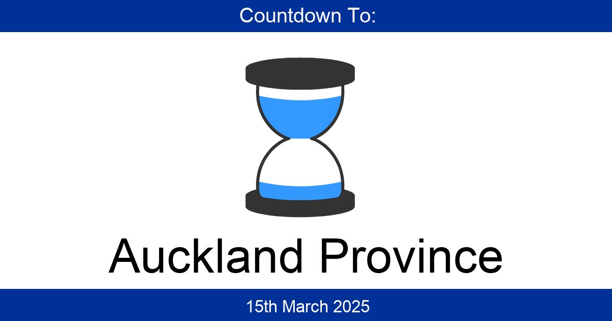 Countdown To Auckland Province | Days Until Auckland Province