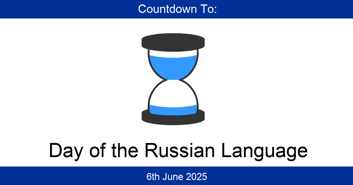 Countdown To Day of the Russian Language | Days Until Day of the ...