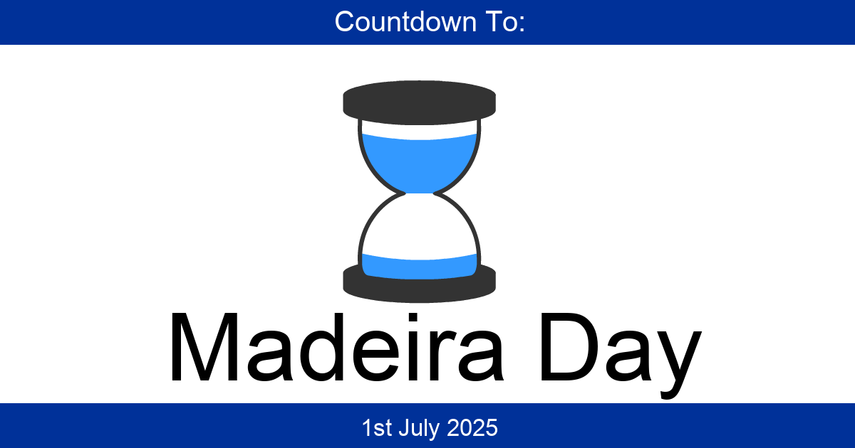 Countdown To Madeira Day | Days Until Madeira Day
