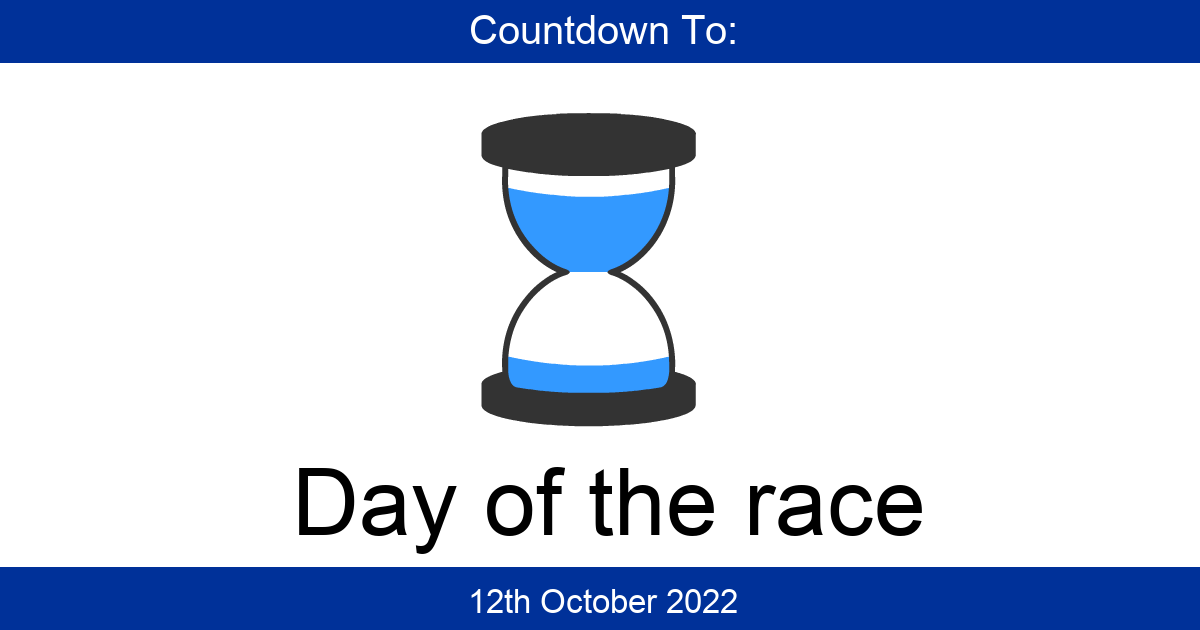 Countdown To Day of the race | Days Until Day of the race