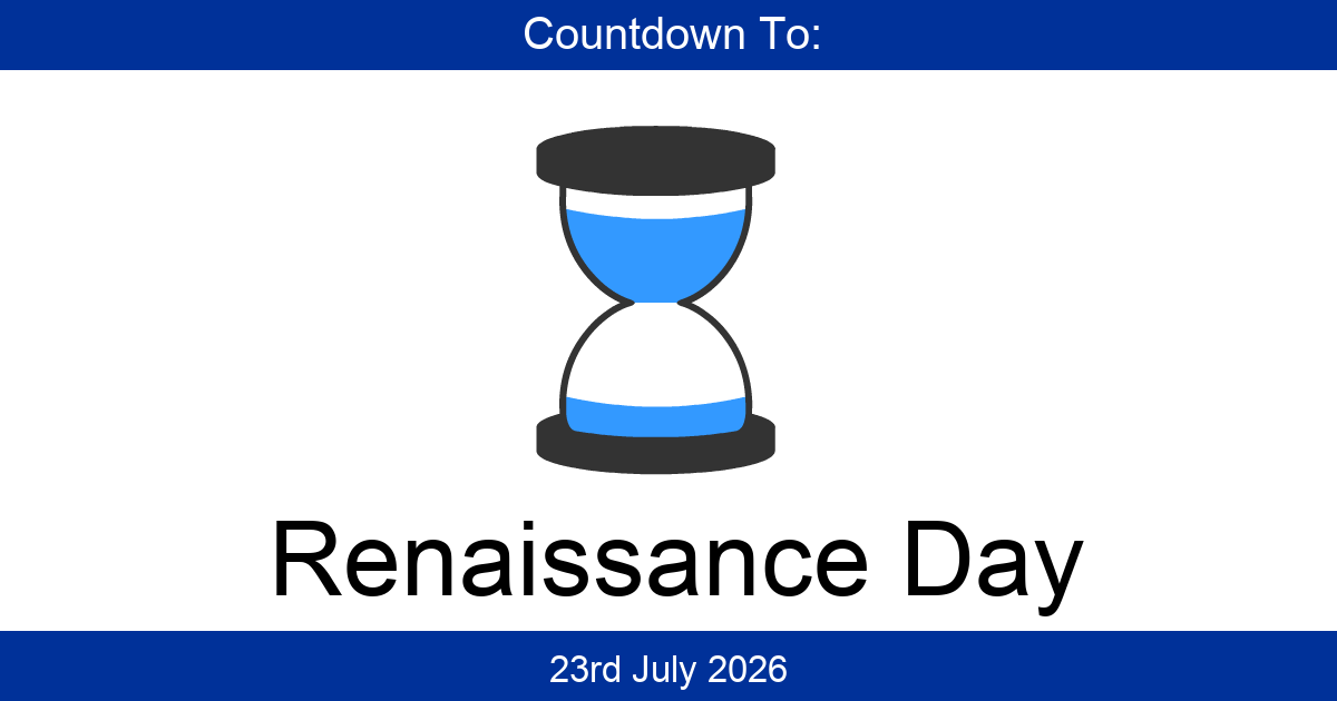 Countdown To Renaissance Day | Days Until Renaissance Day