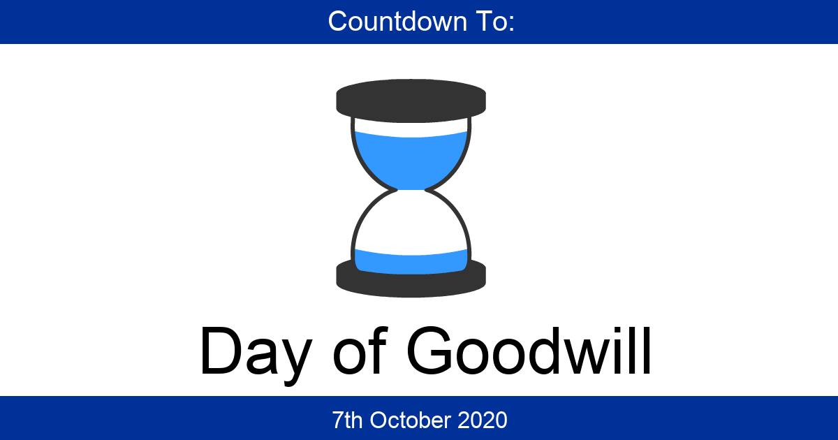 Countdown To Day of Goodwill | Days Until Day of Goodwill