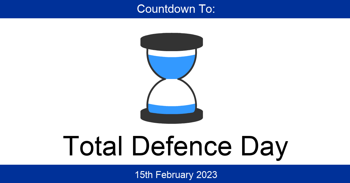 Countdown To Total Defence Day | Days Until Total Defence Day
