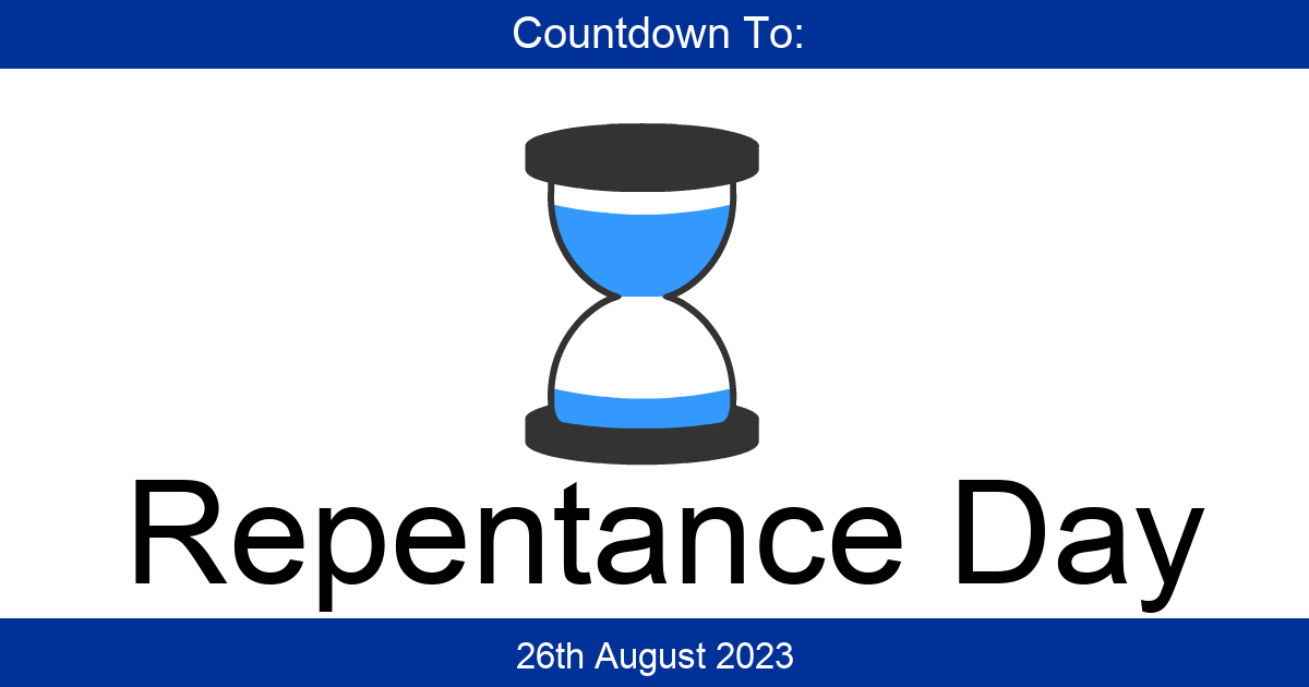Countdown To Repentance Day | Days Until Repentance Day