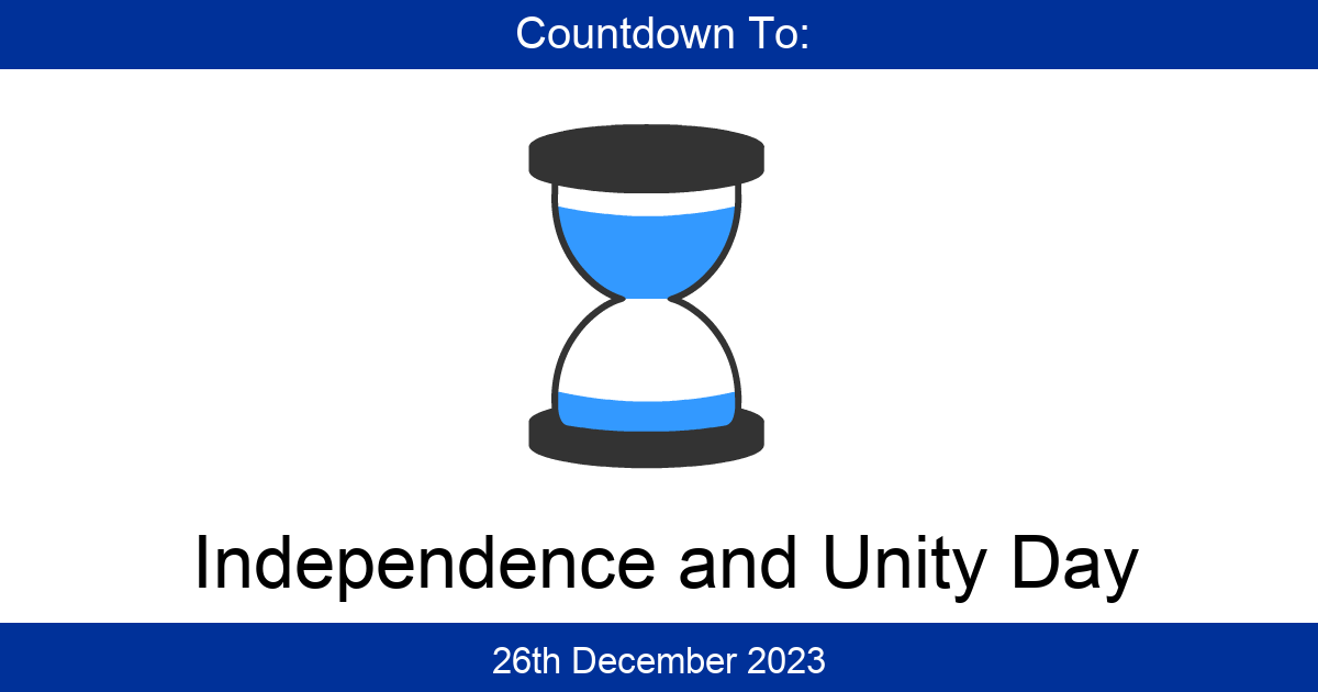 Countdown To Independence and Unity Day | Days Until Independence and ...