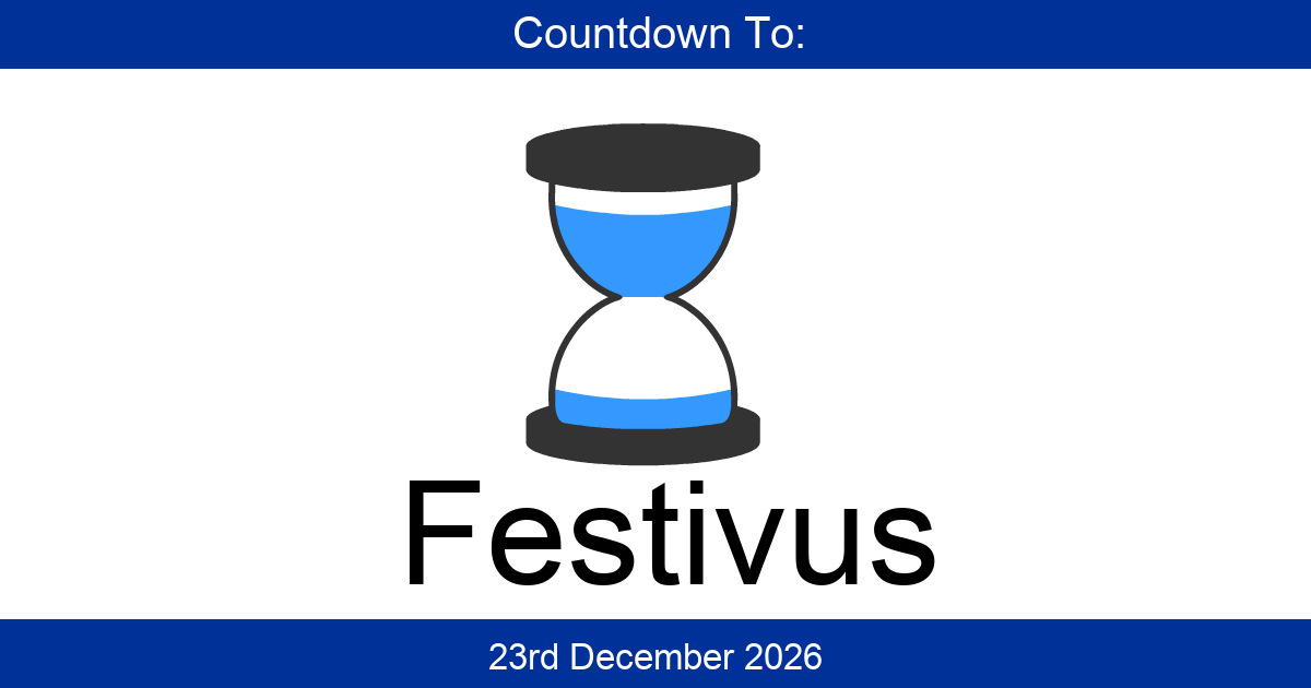 Countdown To Festivus | Days Until Festivus