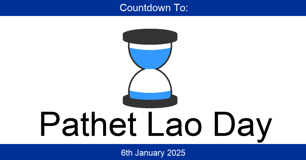 Countdown To Pathet Lao Day | Days Until Pathet Lao Day