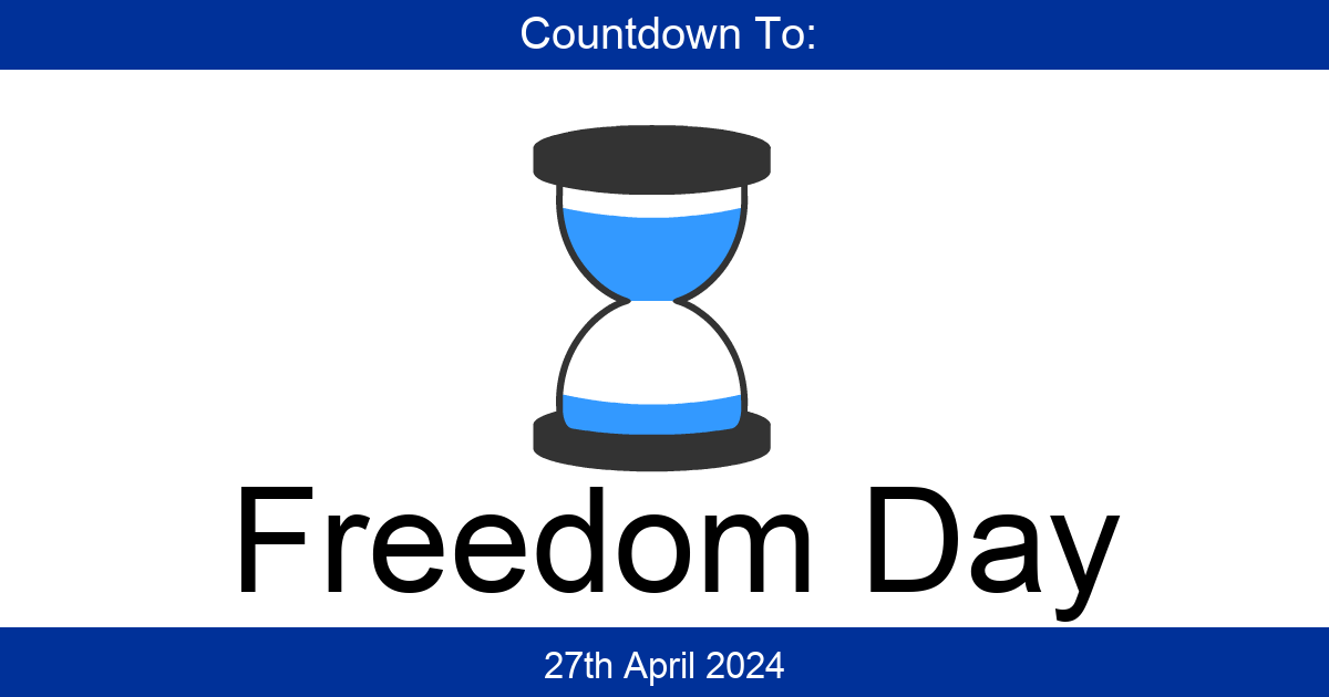 Countdown To Freedom Day | Days Until Freedom Day