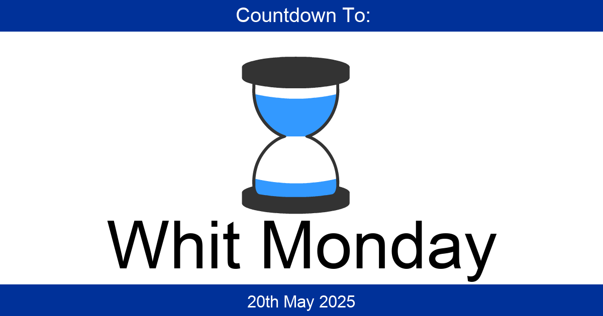 Countdown To Whit Monday | Days Until Whit Monday