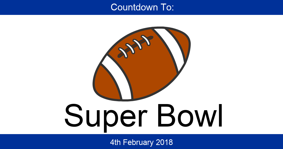 Countdown To Super Bowl | Days Until Super Bowl