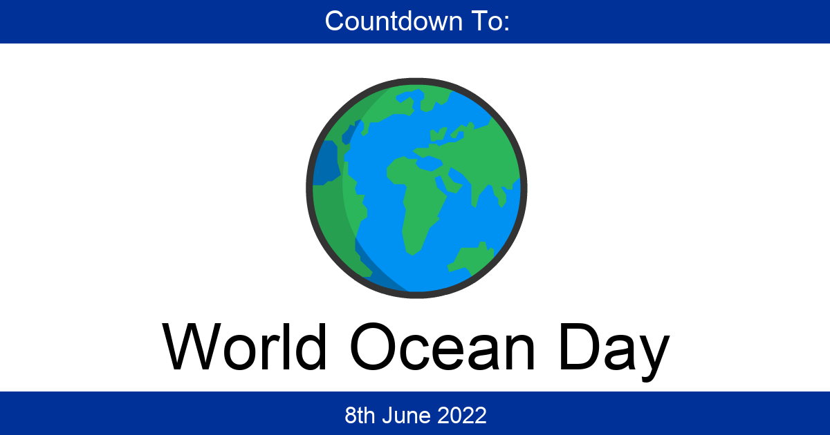 Countdown To World Ocean Day | Days Until World Ocean Day